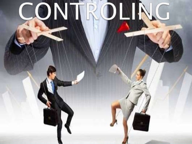 Controlling