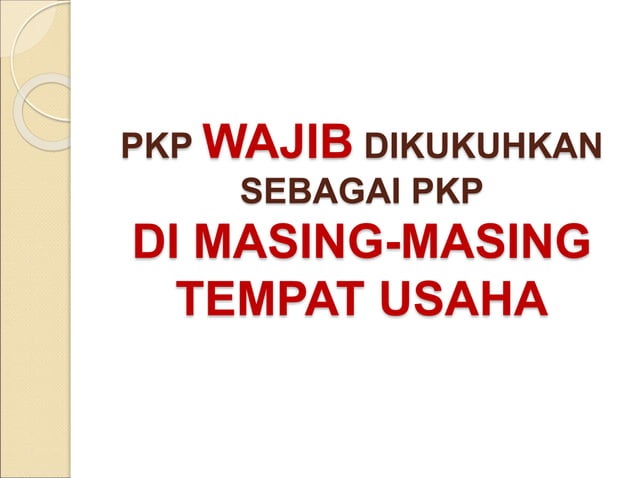 PPM - Tempat dan Saat Terutang PPN.ppt