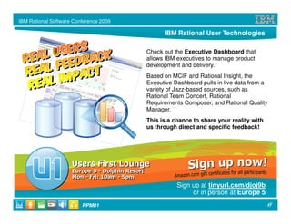 IBM Rational Software Conference 2009: Process, Project and Portfolio ...