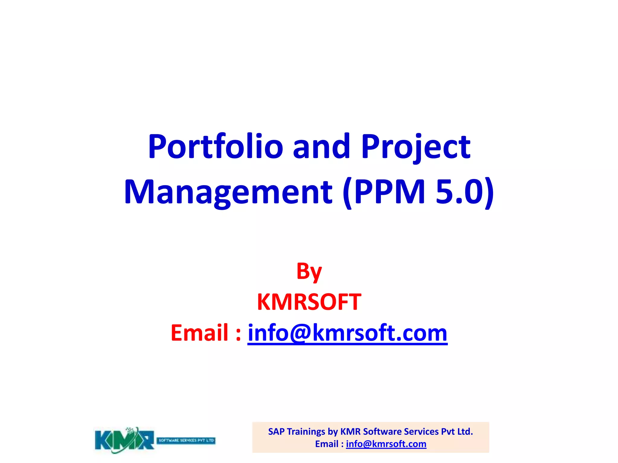 SAP PPM 5.0 Trainings | PPTX