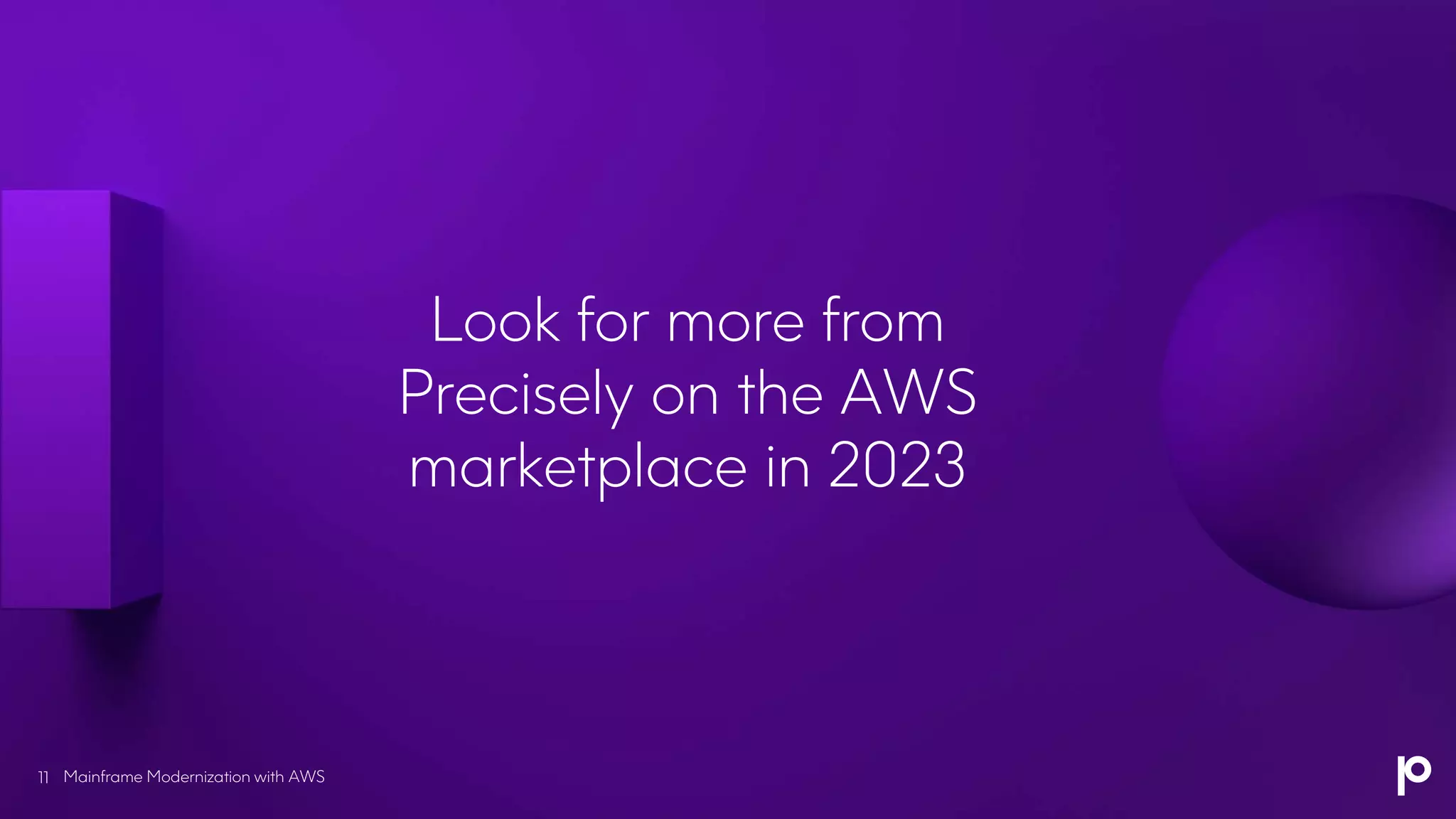 Mainframe Modernization with AWS – Driven by Precisely | PPTX