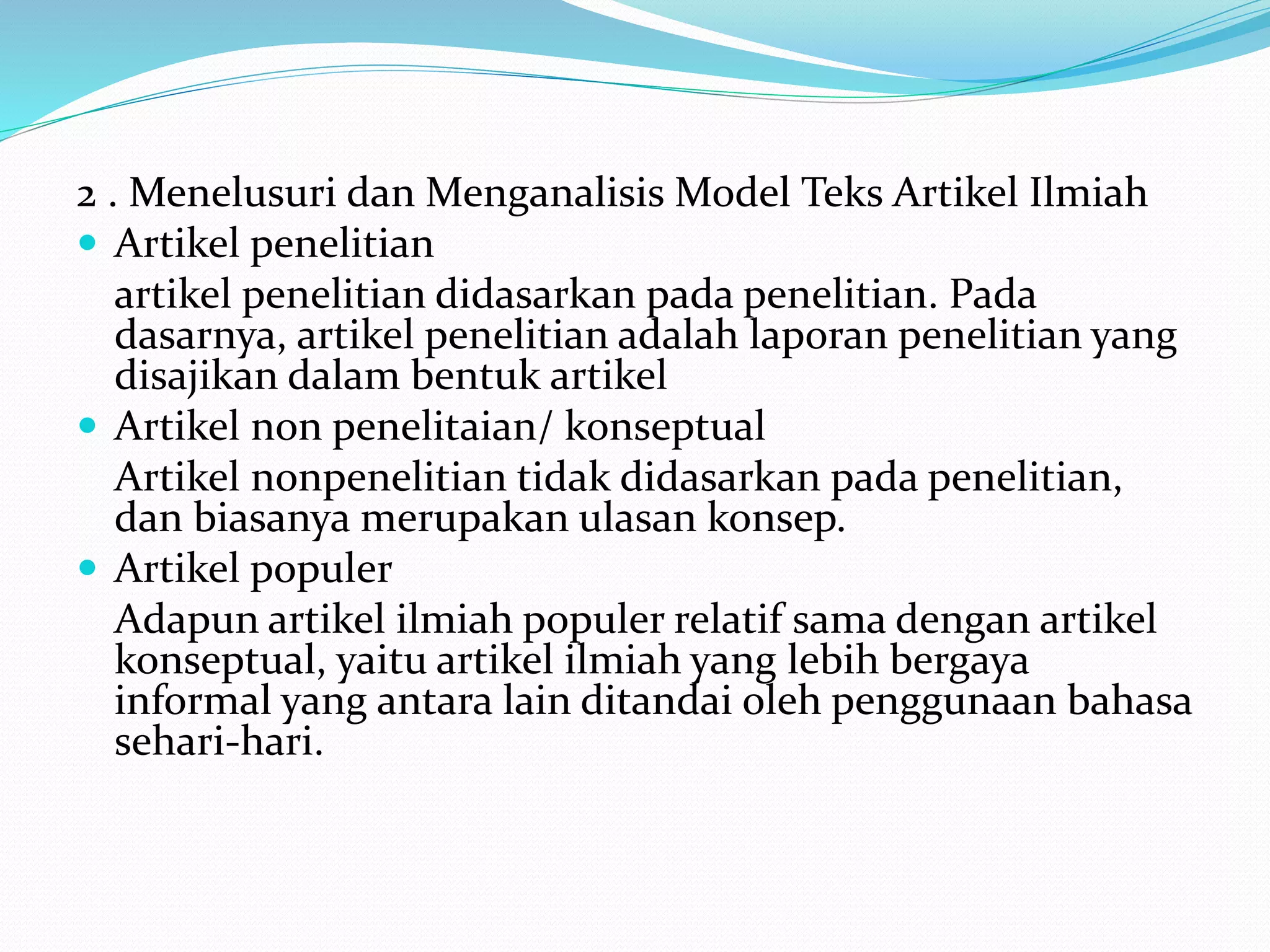 PP MENGAKTUALISASIKAN DIRI MELALUI ARTIKEL ILMIAH.pptx