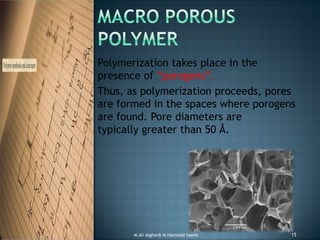 Porous Polymers with their synthesis | PPTX