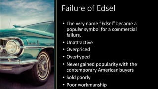 ford EDSEL | PPT