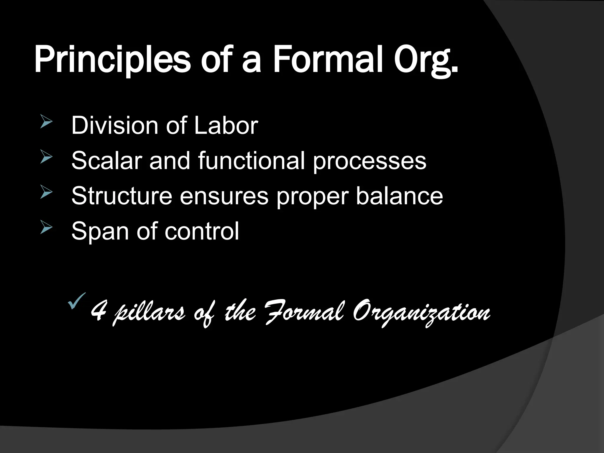 principles of managemment of formal and informal organization.pptx