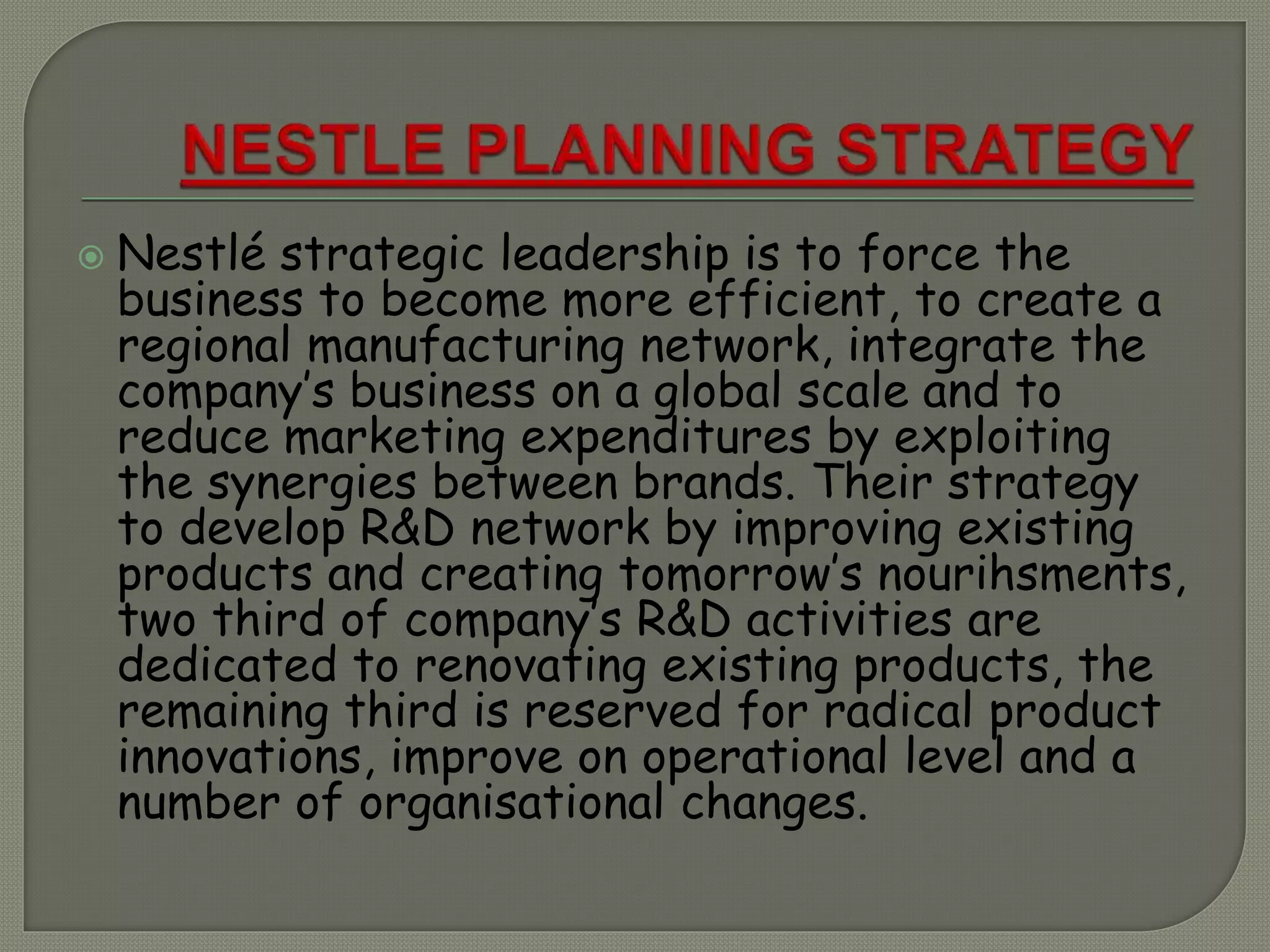 Planning strategy of Nestle with special reference to present scenario ...
