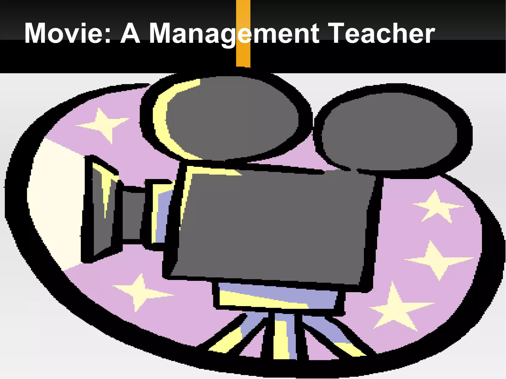 Learing management through movies | PPT