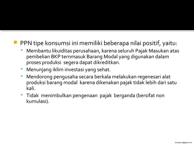 Karakteristik PPN | PPT