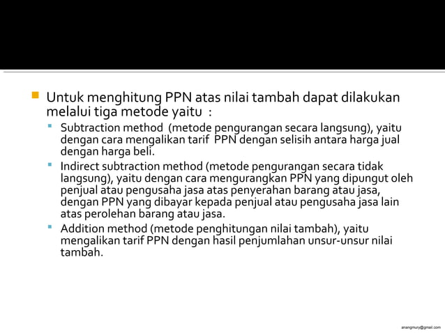 Karakteristik PPN | PPT