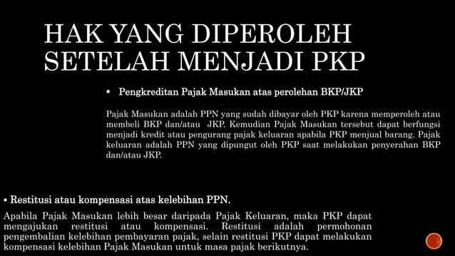 PPN, KARAKTERISTIK PPN, OBJEK PPN, SUBJEK PPN, BARANG KENA PAJAK, JASA ...