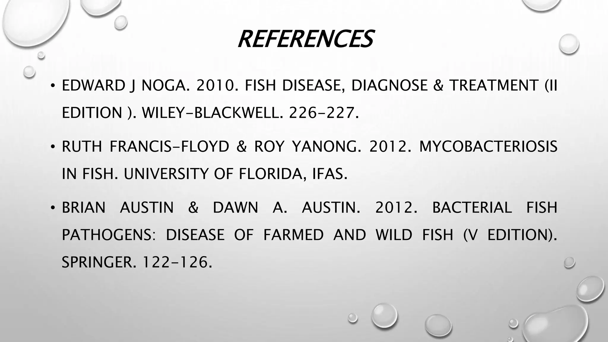Mycobacteriosis or fish tuberculosis | PPTX