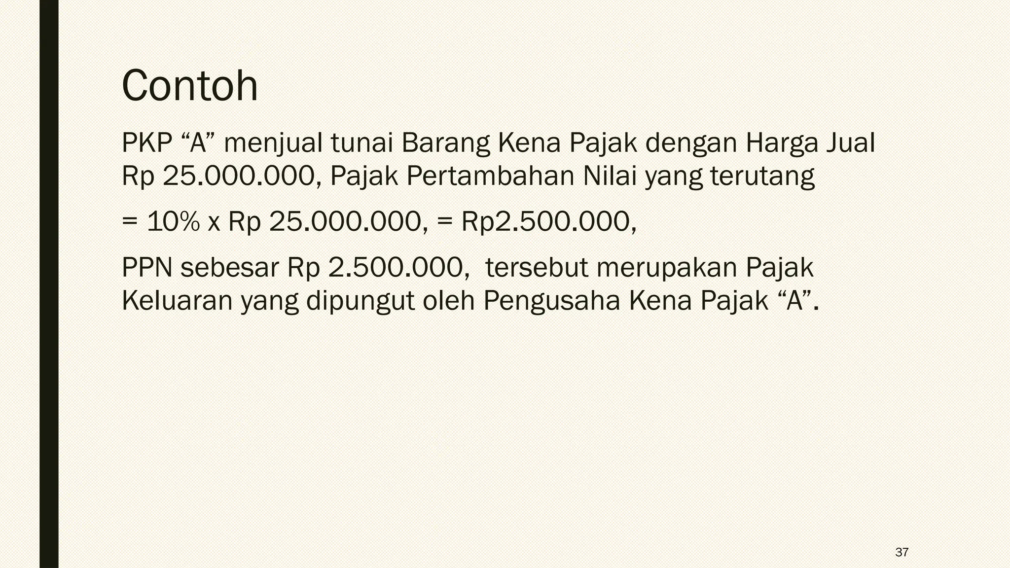 PPN DAN PPn-BM R.pptx pada skeolah tinggi | PPT