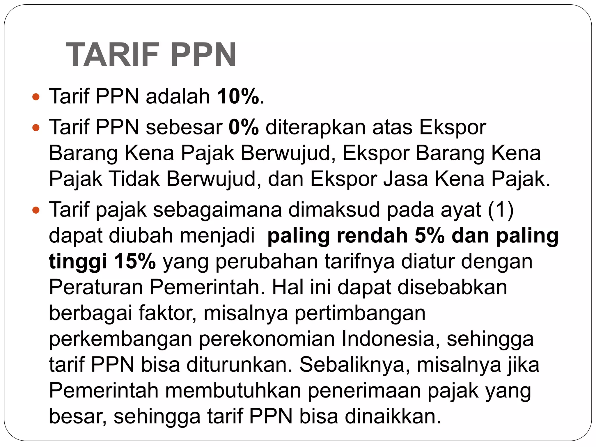 Presentasi PPN dan PPnBM | PPTX