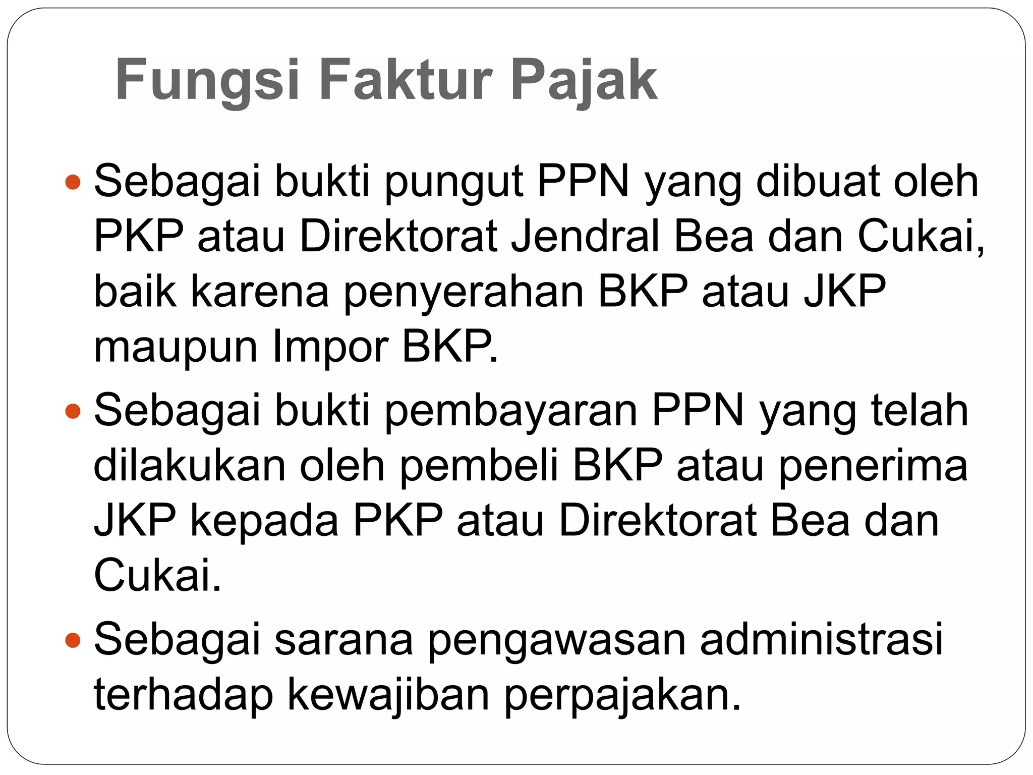 Presentasi PPN dan PPnBM | PPTX