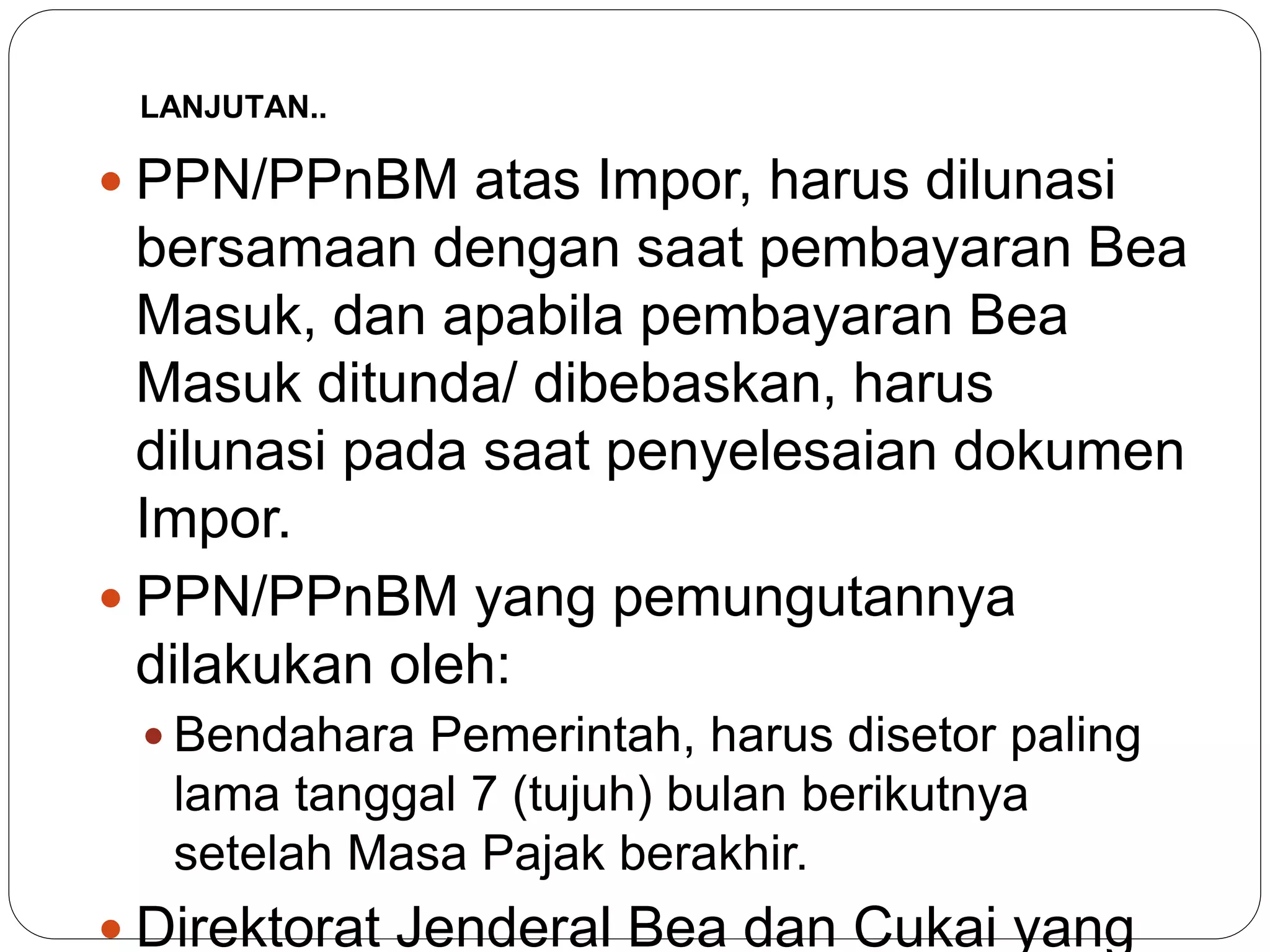 Presentasi PPN dan PPnBM | PPTX