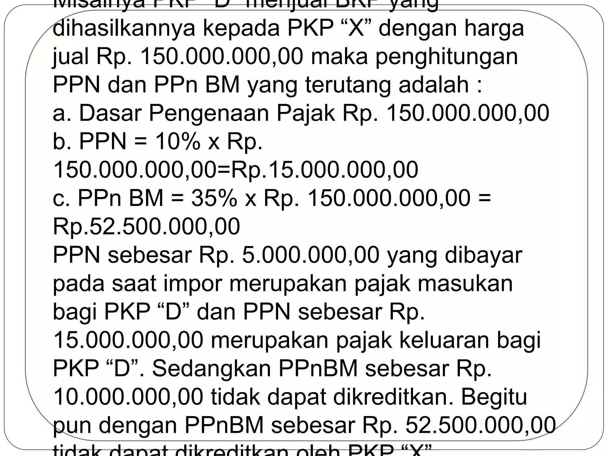 Presentasi PPN dan PPnBM | PPTX