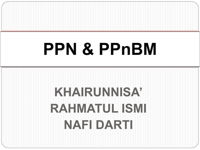 Presentasi PPN dan PPnBM | PPTX