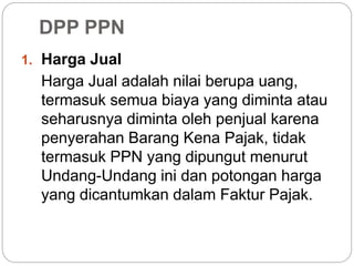 Presentasi PPN dan PPnBM | PPTX