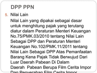 Presentasi PPN dan PPnBM | PPTX
