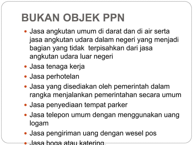Presentasi PPN dan PPnBM | PPTX