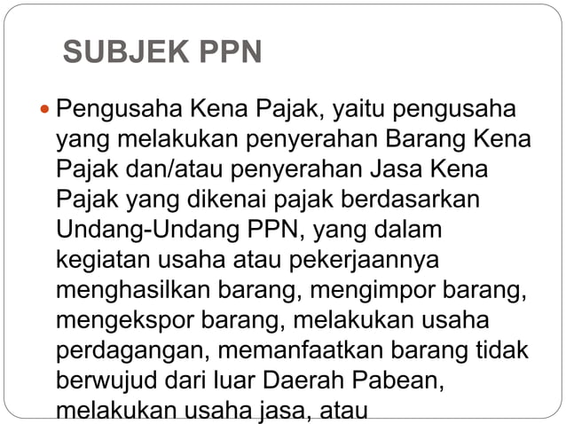 Presentasi PPN dan PPnBM | PPTX