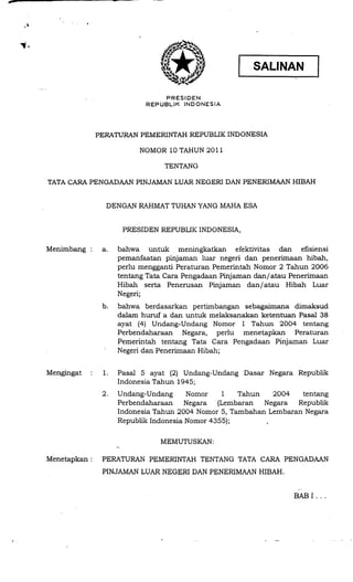 Peraturan Pemerintah No. 10 Tahun 2011 tentang Tata Cara Pengadaan Pinjaman Luar Negeri dan ...