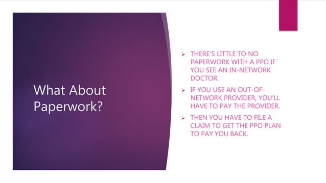 What is a Preferred Provider Network? (PPO) | PPTX