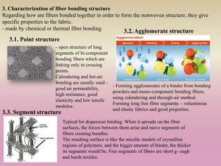 Nonwoven textiles - characteristics, production methods, uses | PPT
