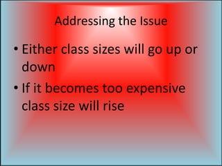 Class Size Reduction | PPTX | Homework and Study | Education