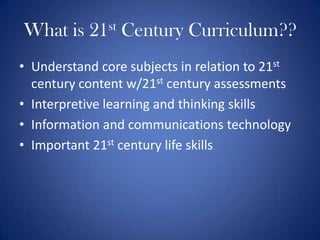 21st century curriculum | PPTX