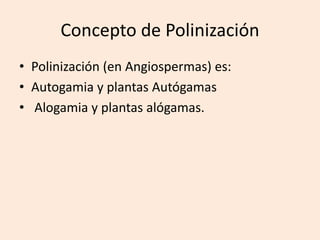 Polinización y Dispersión de las Plantas | PPTX
