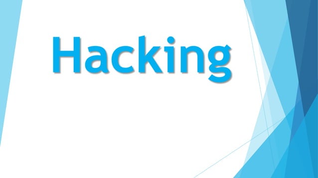 Hacking & its types | PPTX | Internet for Beginners | Internet