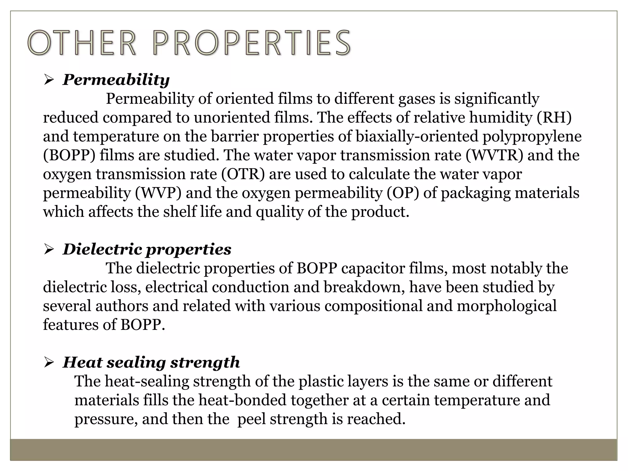 Bi-axially oriented Poly polypropylene films | PPTX