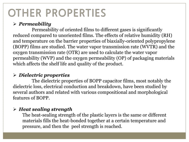 Bi-axially oriented Poly polypropylene films | PPTX | Chemistry | Science