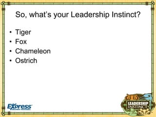 P:\Power Point Presentations\Leadership Instinct | PPT