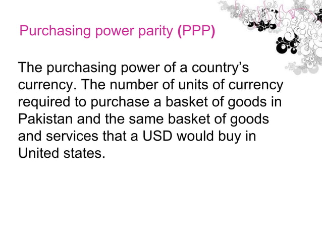 Interest Rate Parity and Purchasing Power Parity | PPT