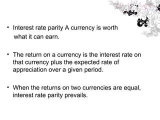 Interest Rate Parity and Purchasing Power Parity | PPT