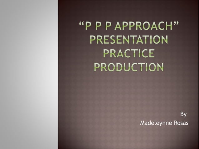 Ppp approach | PPT