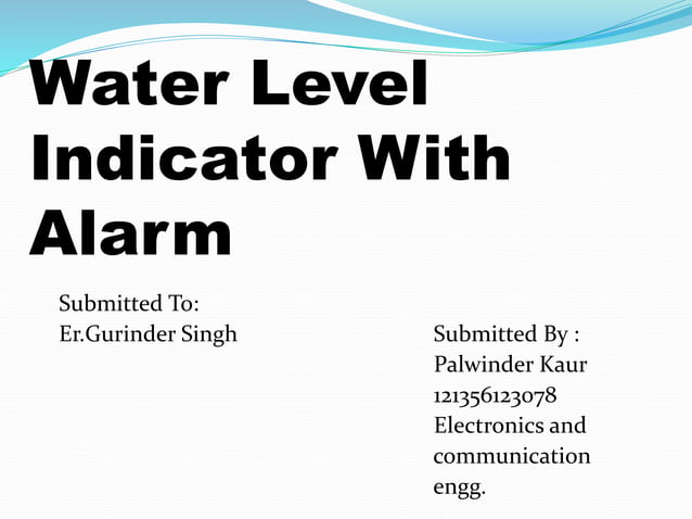 Ppt on water level indicator | PPTX | Technology & Computing