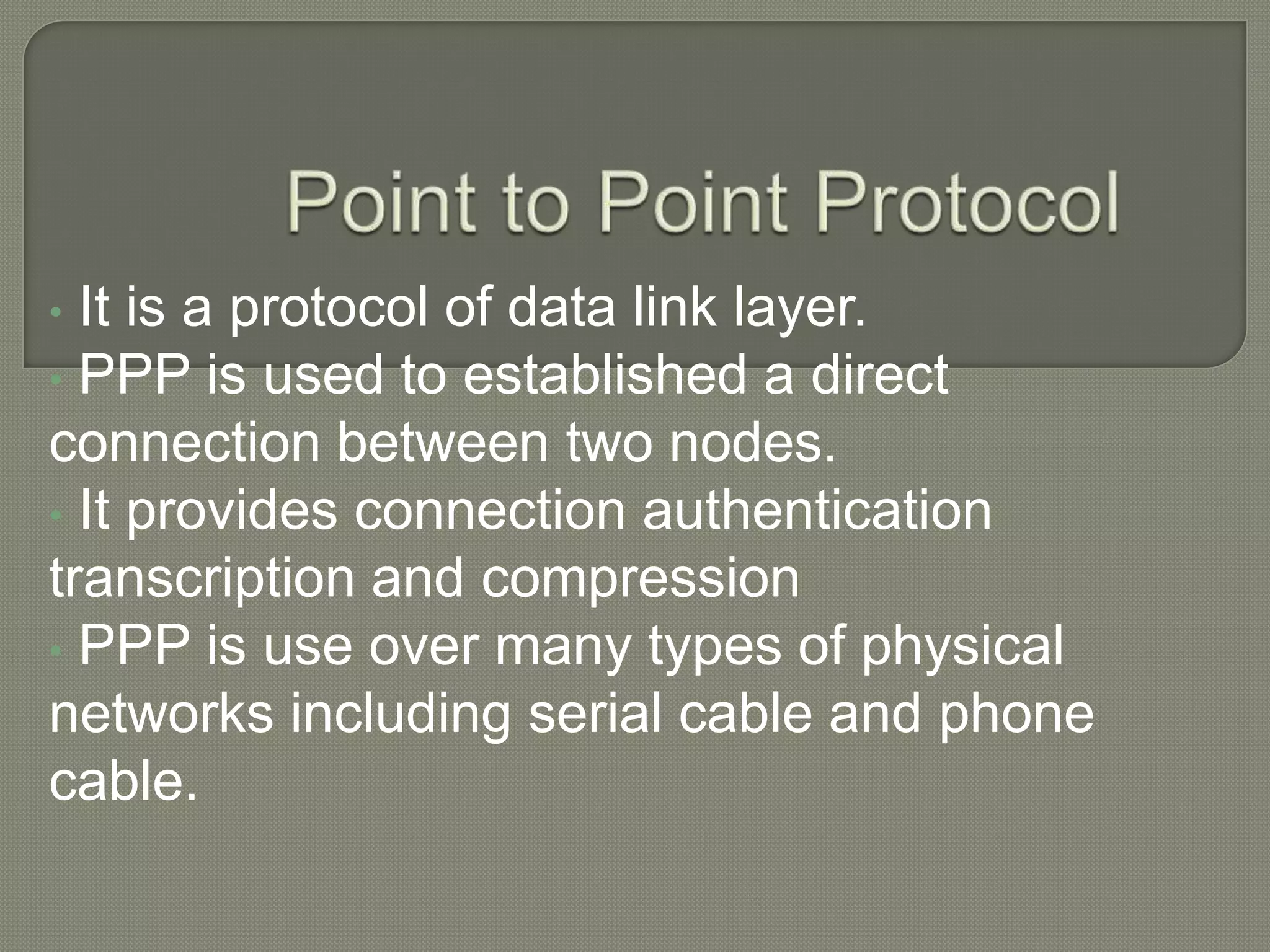 PPP (Point to Point Protocol) | PPTX