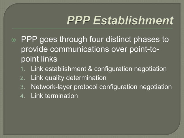 PPP (Point to Point Protocol) | PPTX