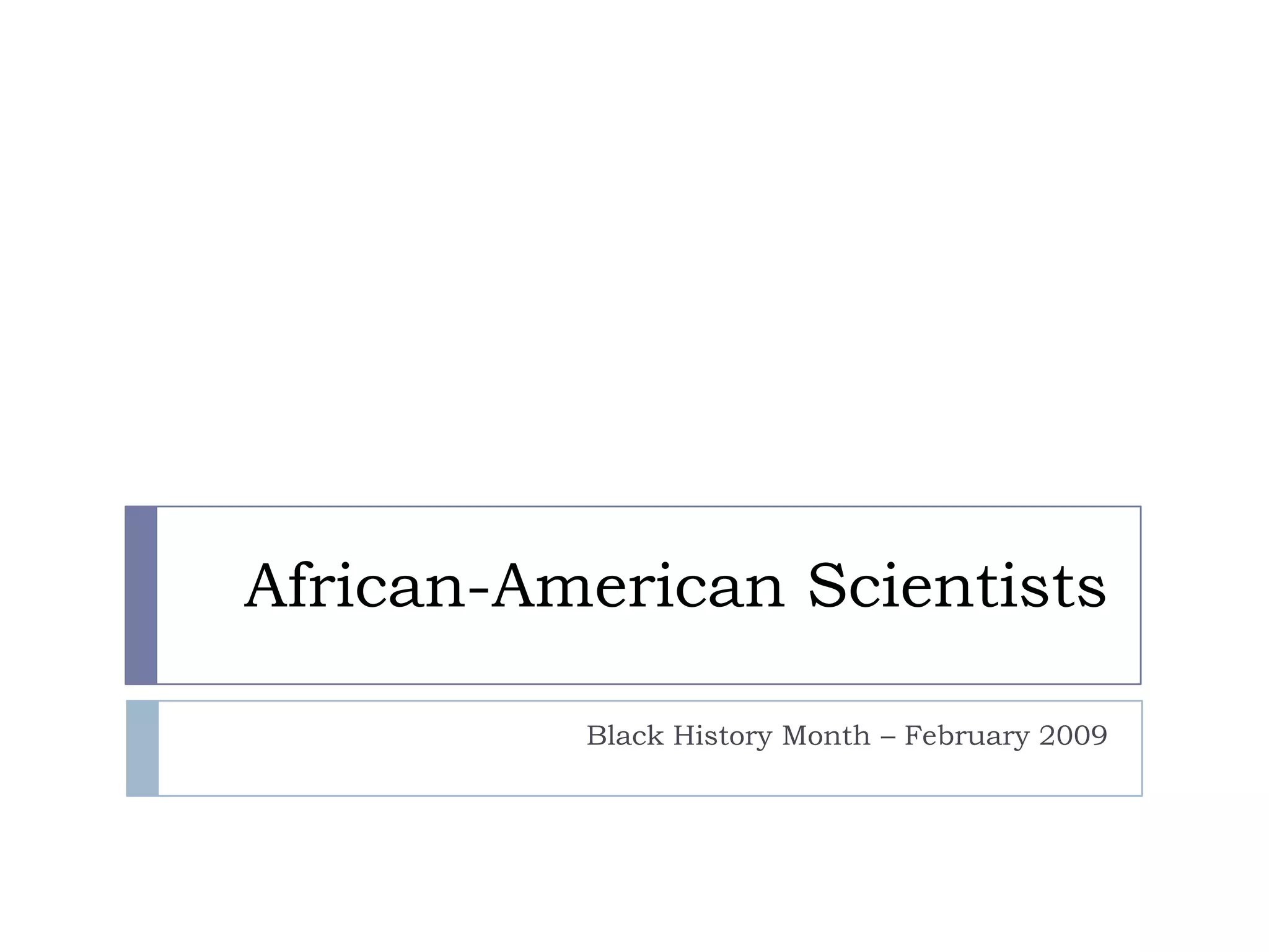 Ppp african-american scientists | PPTX
