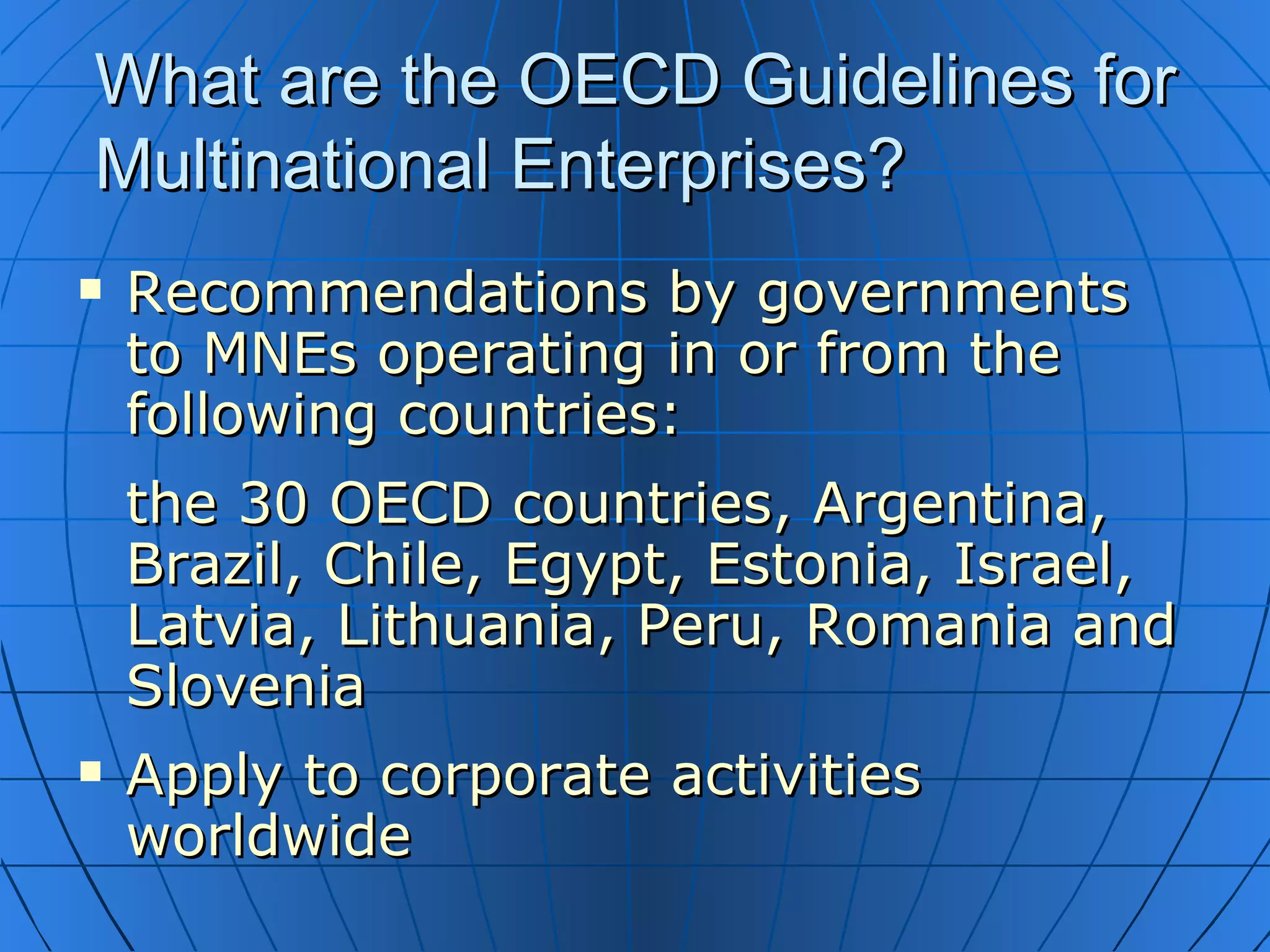 The OECD Guidelines for Multinational Enterprises | PPT
