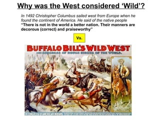 Ppp Why Wild West | PPT