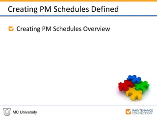 PPP05 - Creating Preventive Maintenance Schedules (MCU) | PPTX