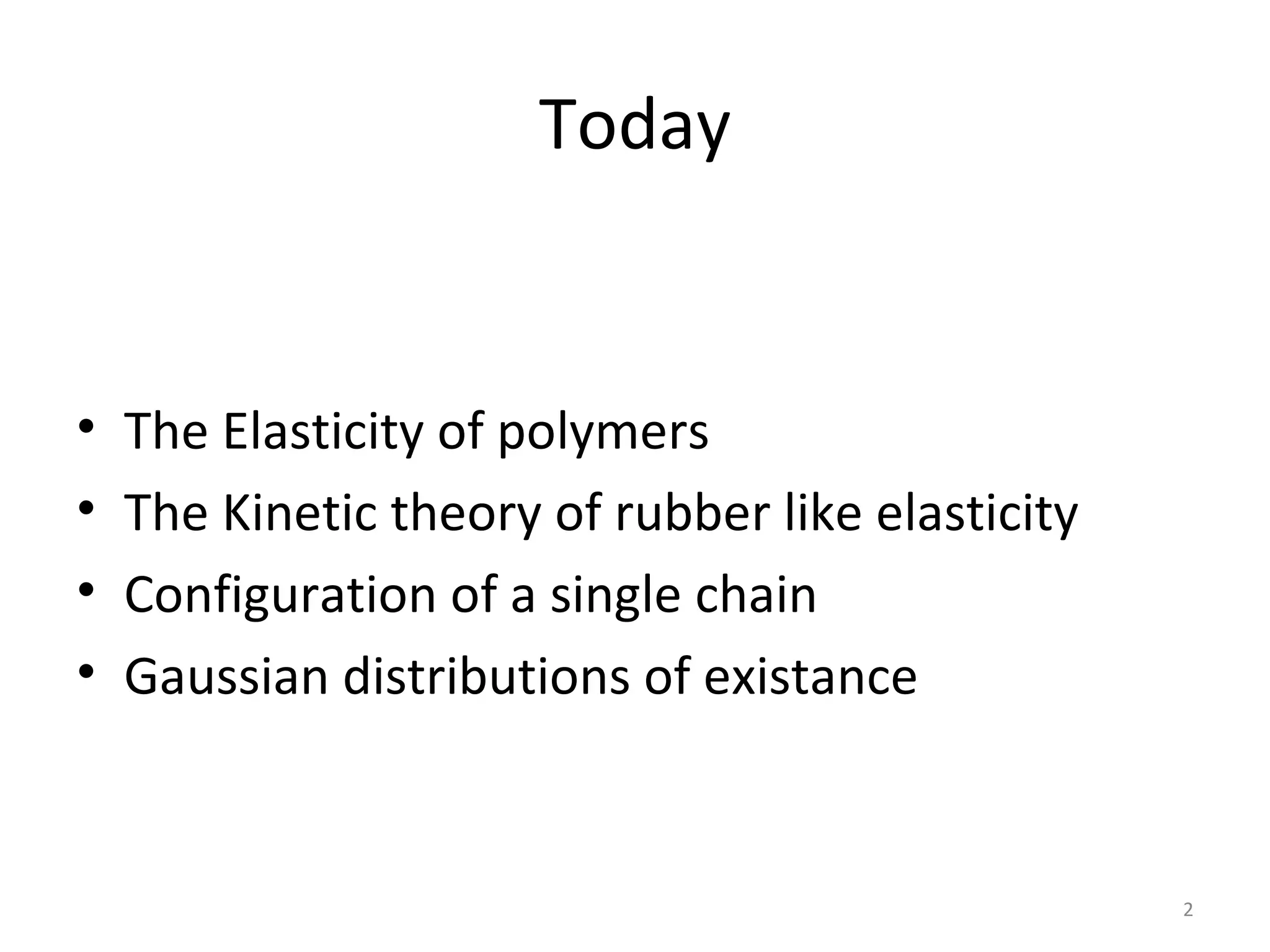 Ppp1 Rubber Elasticity | PPT