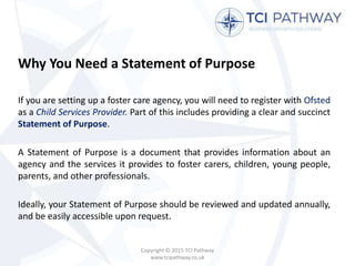 Foster Care Business: Statement of Purpose | PPT
