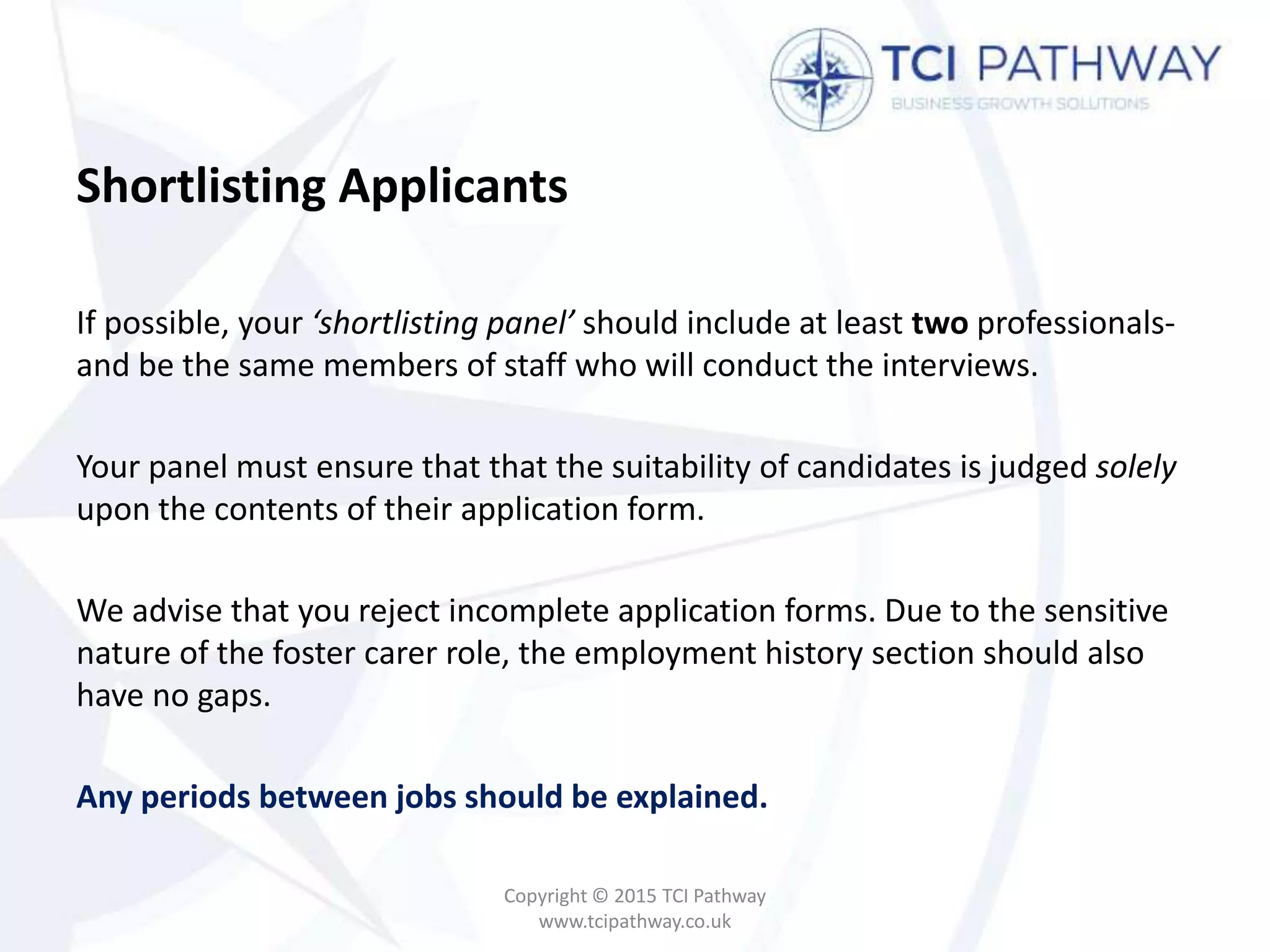 RECRUITMENT & SELECTION for a Foster Care Business | PPTX