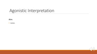 Agonistic Interpretation | PPT