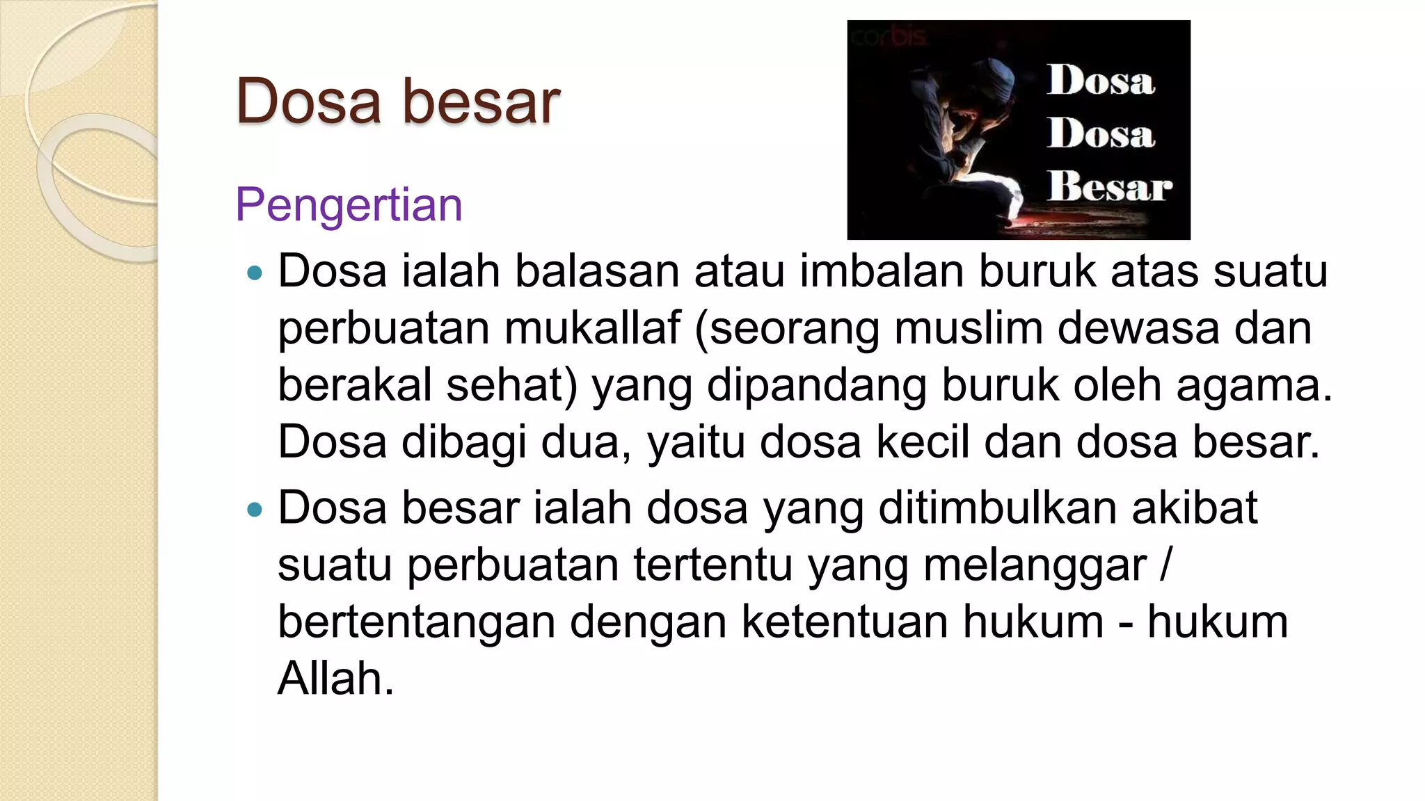 Pendidikan Agama Islam tentang Dosa Besar | PPTX